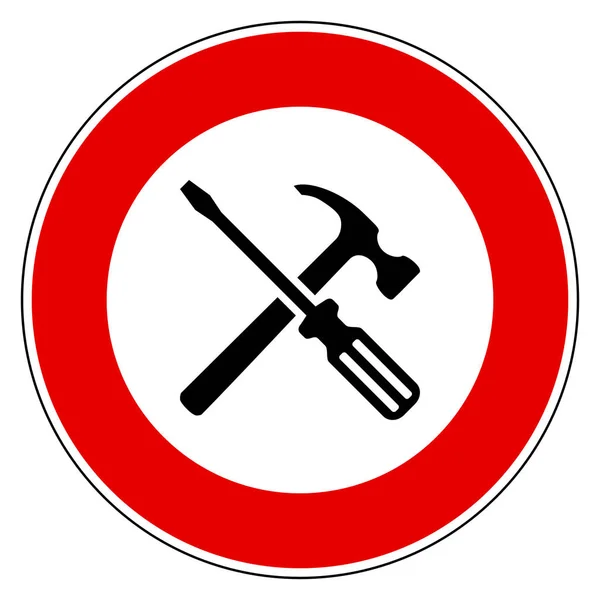 Prohibited repair Vector Art Stock Images | Depositphotos