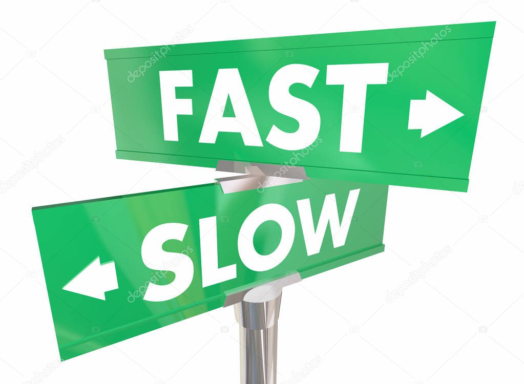 Rápido Vs lento dos señales de tráfico 2024