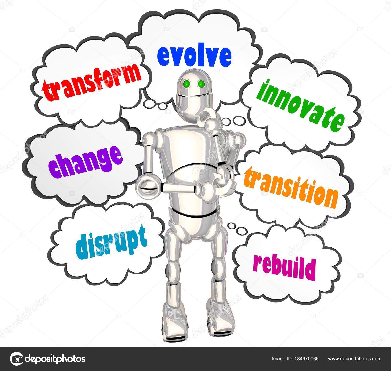 Transform Evolve Change Disrupt Robot Thought Clouds Illustration Stock ...
