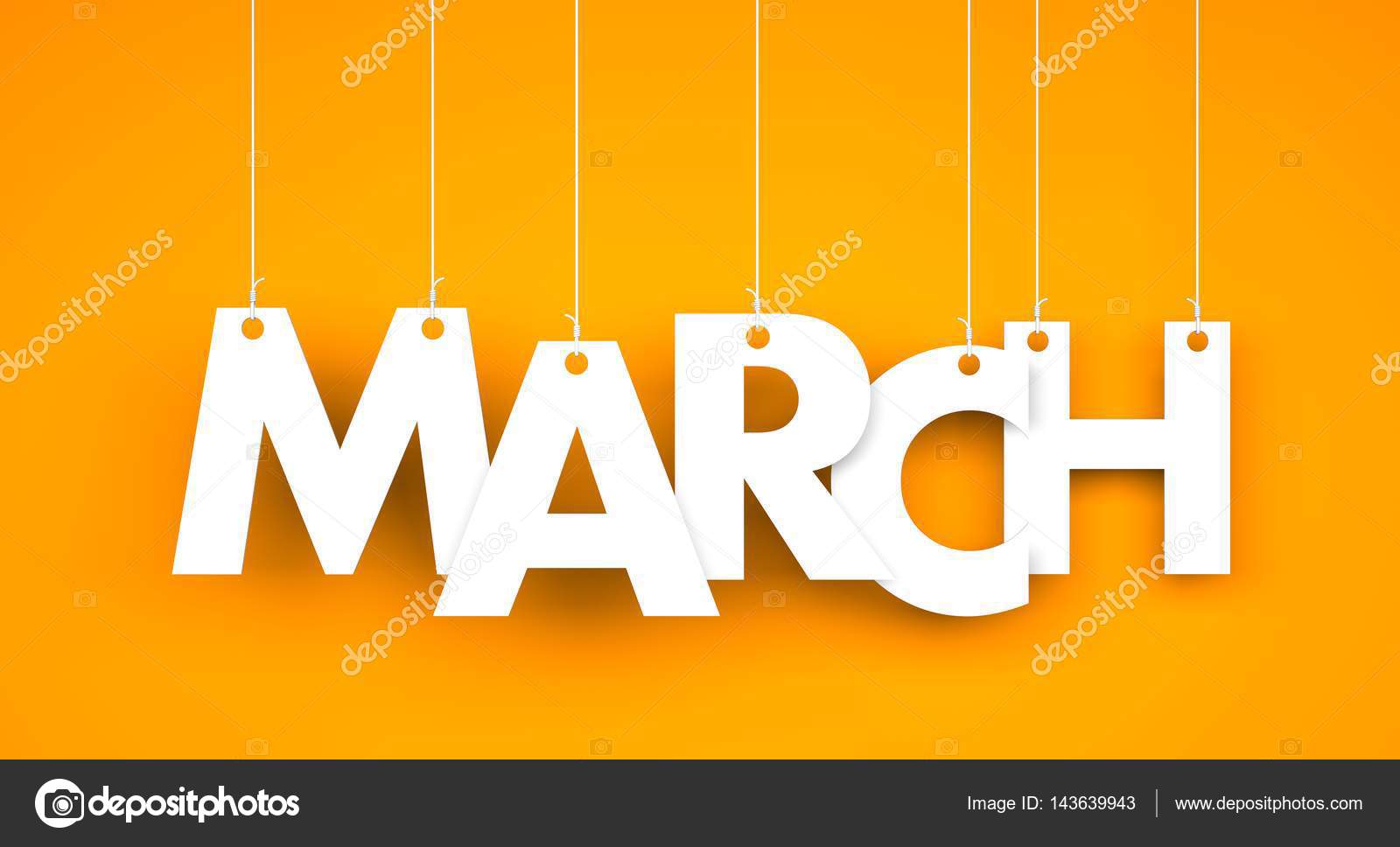 White word MARCH on orange background. Stock Photo by ©Pixelery.com ...