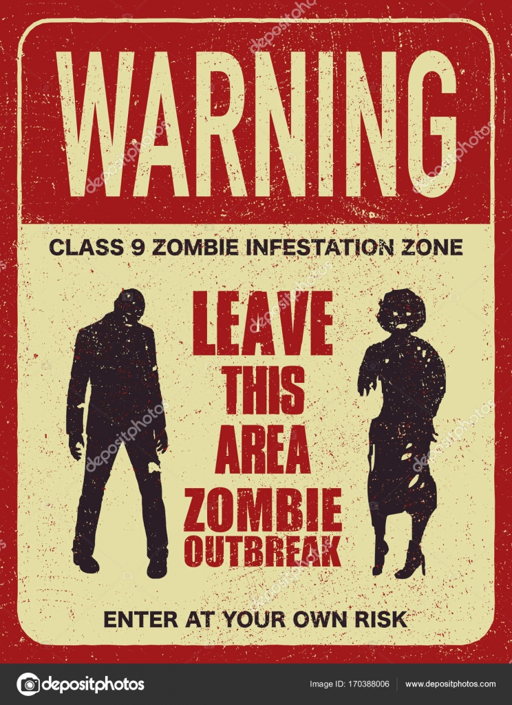 Poster zombie outbreak sign board Stock Vector Image by ©DIDDLE #170388006