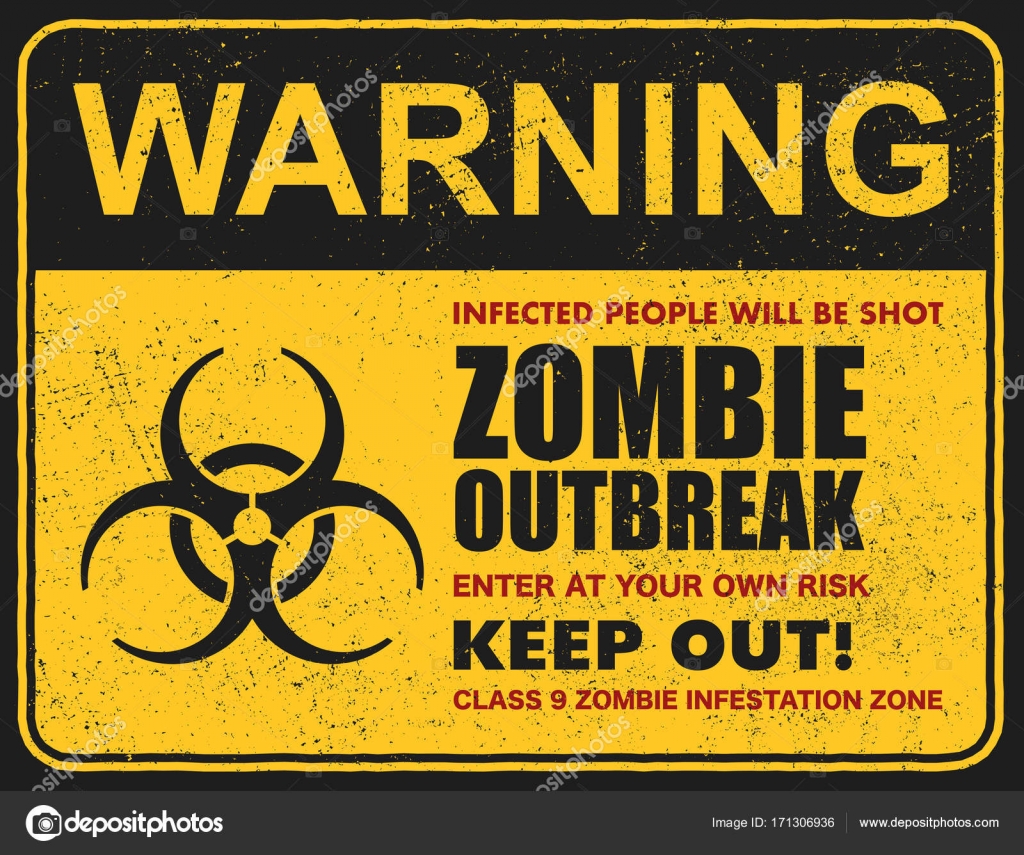Warning Zombie Signs