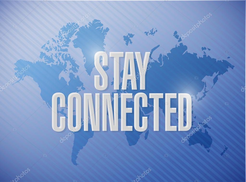 Stay connected world map sign illustration — Stock Photo © alexmillos ...