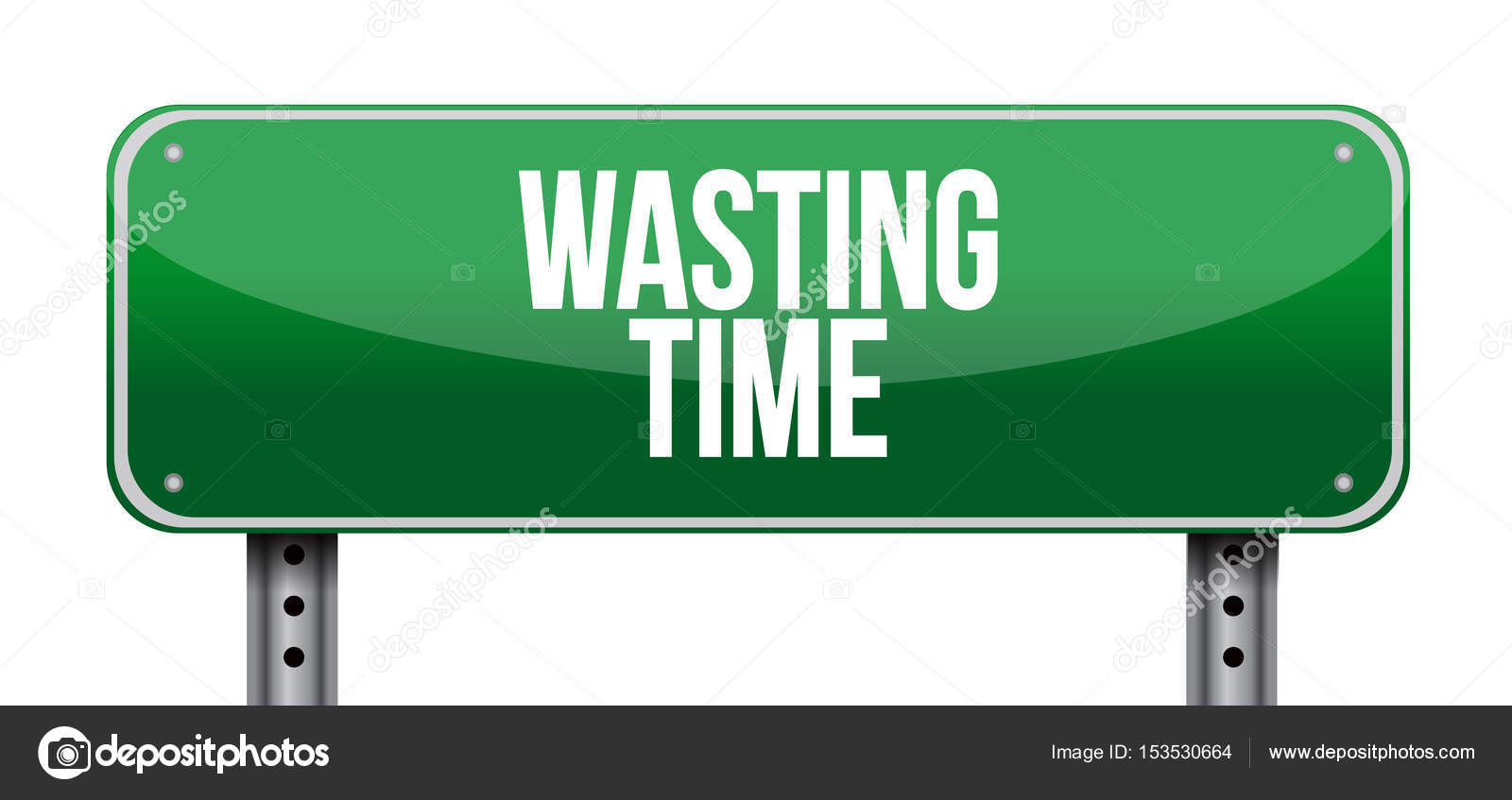 Wasting time sign concept illustration Stock Photo by ©alexmillos 153530664