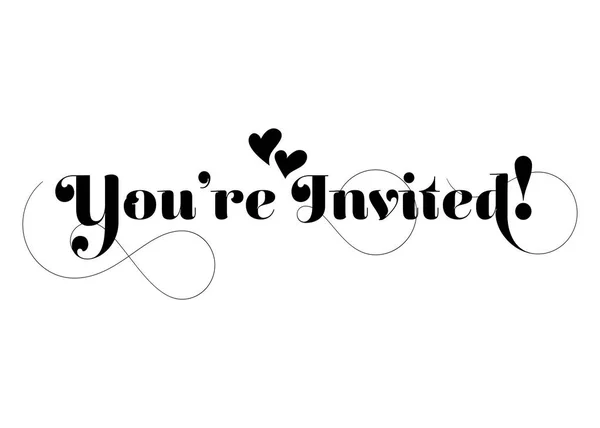 You are Invited! Vector Handmade Calligraphy with Twirl and Two Hearts ...