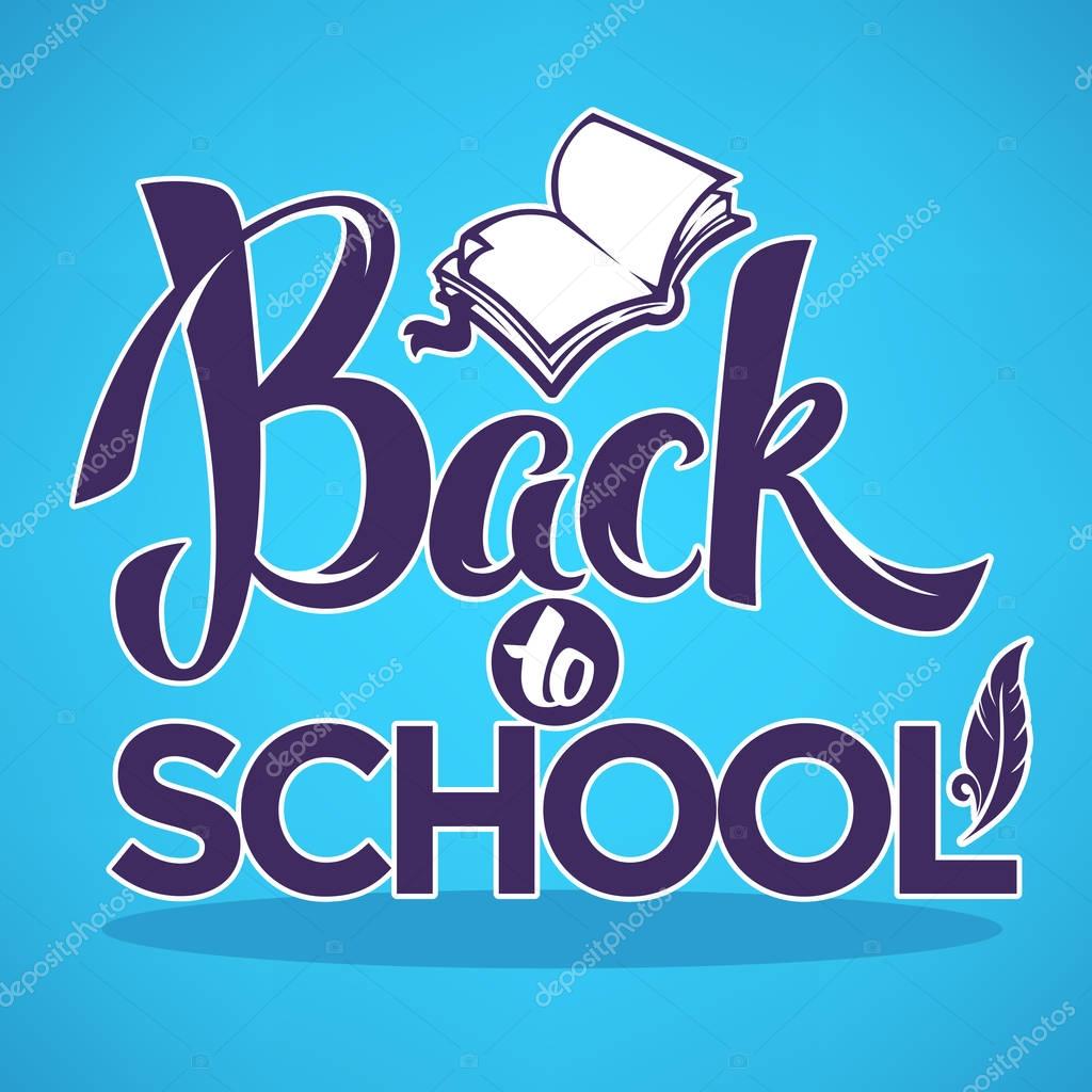 volver a la escuela, composición de letras con imagen de libro abierto ...