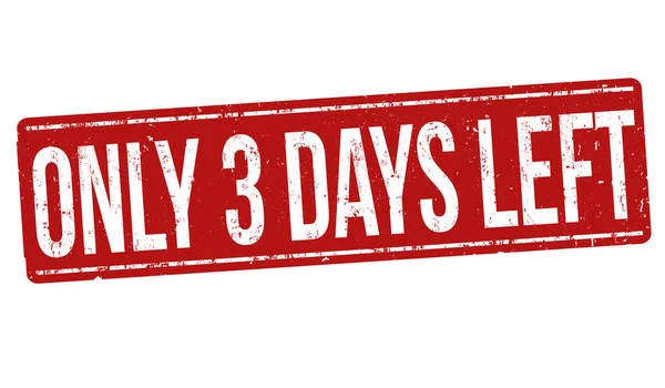 Only 3 days sign or stamp Stock Vector by ©roxanabalint 141177460