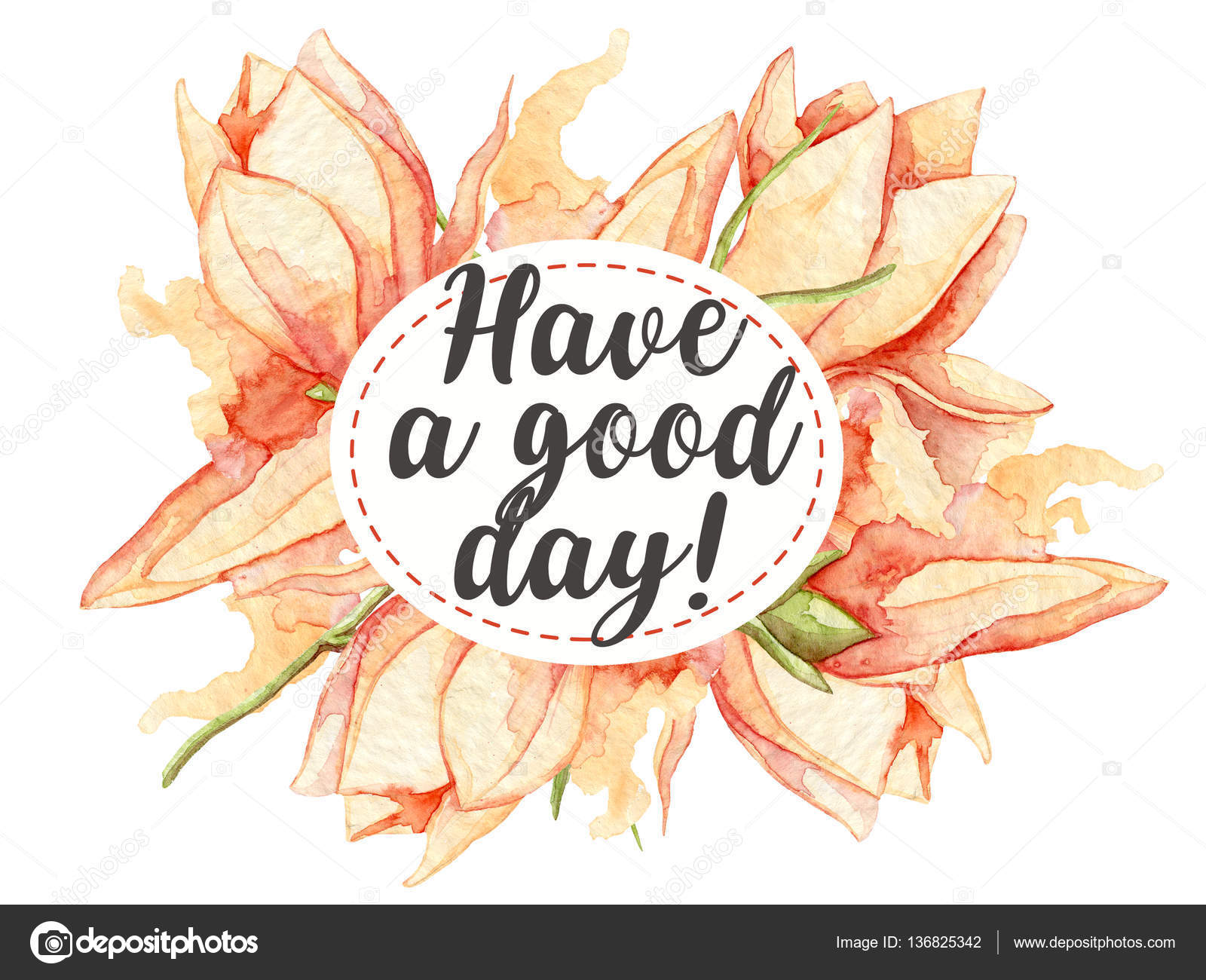 Have a good day card With Watercolor leaves and flowers. Floral ...