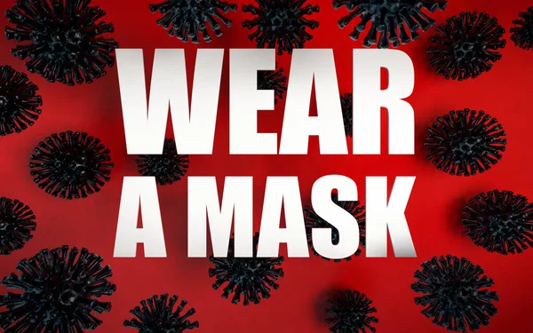 3d render of Coronavirus pandemy warning. Wear medical protective mask ...