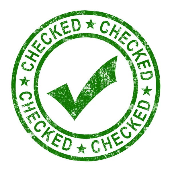 Checked Stamp With Tick Shows Quality And Excellence — Stock Photo ...