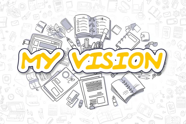 My Vision - Doodle Yellow Text. Business Concept. - Stock Image ...