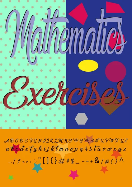 Font script typeface mathematics exercises Brush painted characters ...