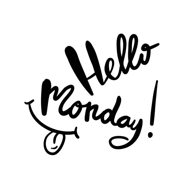 Hello Monday. Lettering for poster Stock Vector by ©Ivanna_Pliskova ...