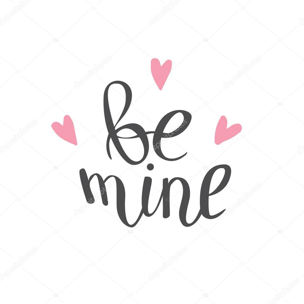 Be mine hand drawn romantic lettering card with handmade frame and ...