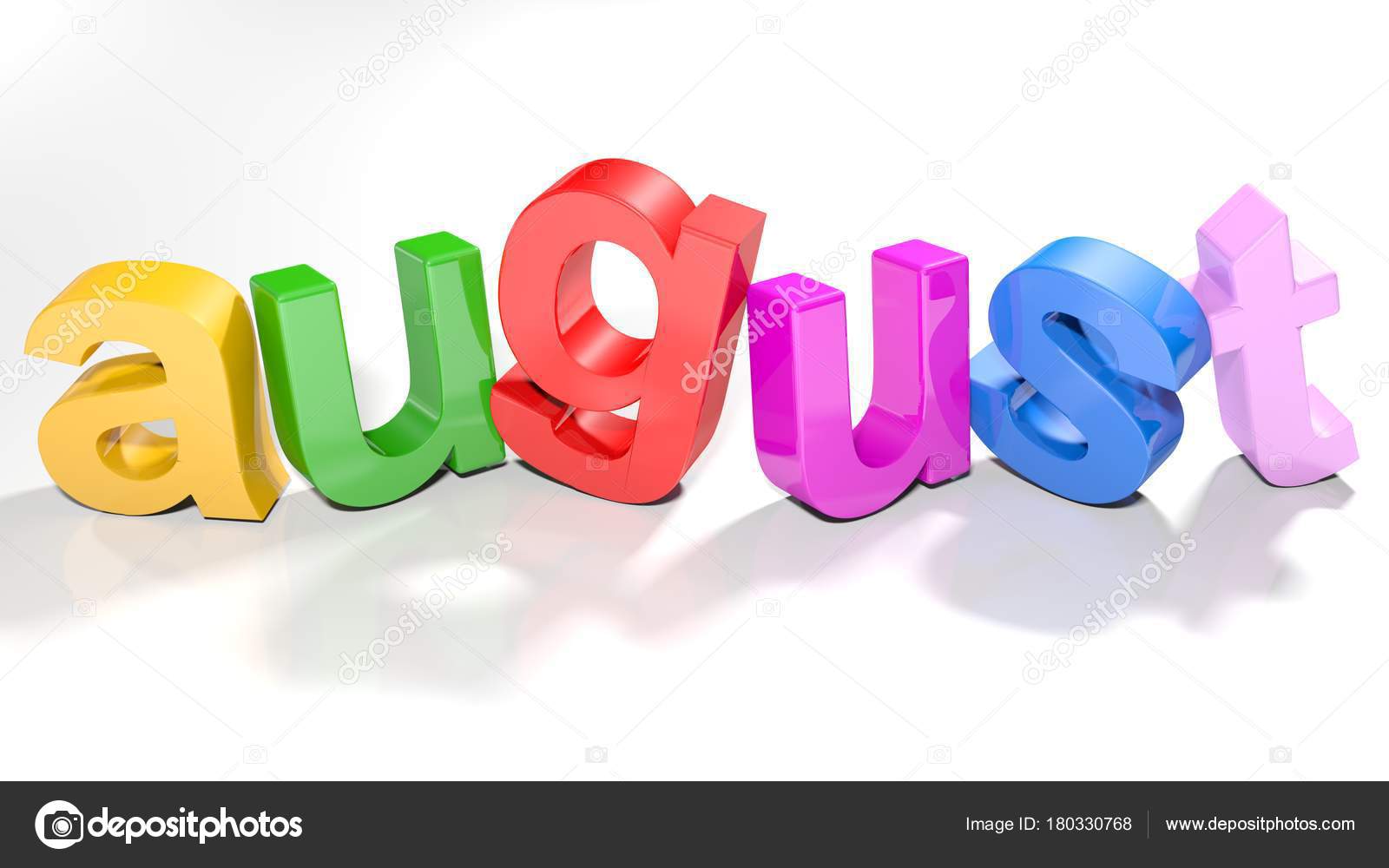 Word August Written Colorful Letters Standing Slightly Bent White ...