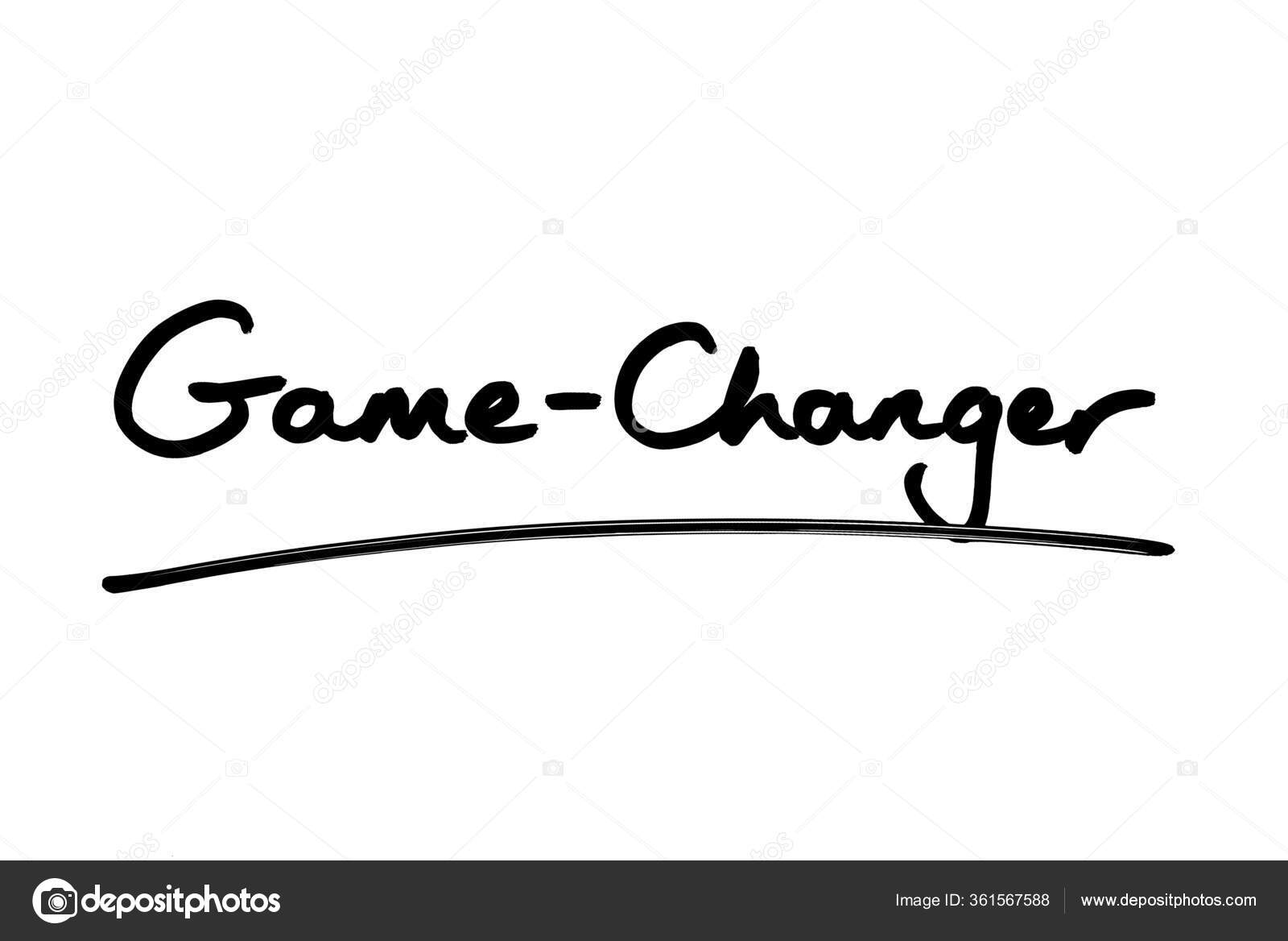Game Changer Handwritten White Background Stock Photo by ©chrisdorney ...