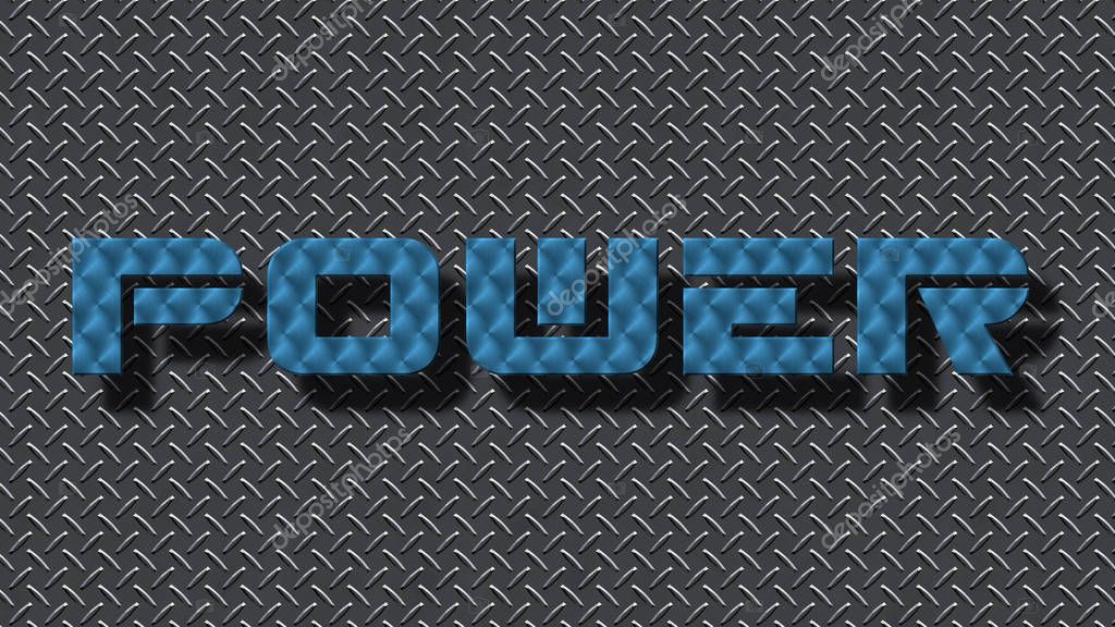 Word "power" written with circular brushed blue metal letters on gray ...
