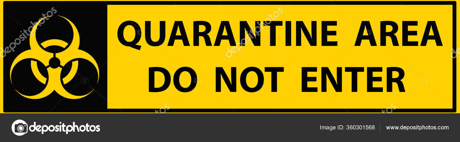 Quarantine Area Enter Text Biohazard Warning Symbol Yellow Black ...