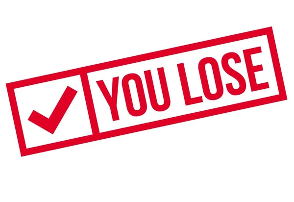 You Lose rubber stamp Stock Vector by ©lkeskinen0 167727384