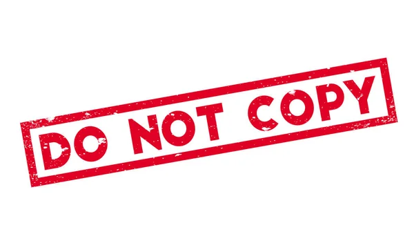 Do not Copy rubber stamp Stock Vector by ©lkeskinen0 135989982