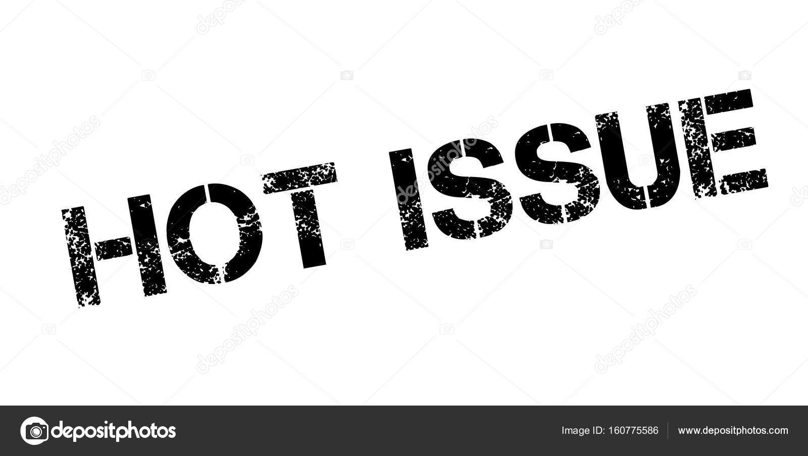 Hot Issue rubber stamp Stock Vector Image by ©lkeskinen0 #160775586