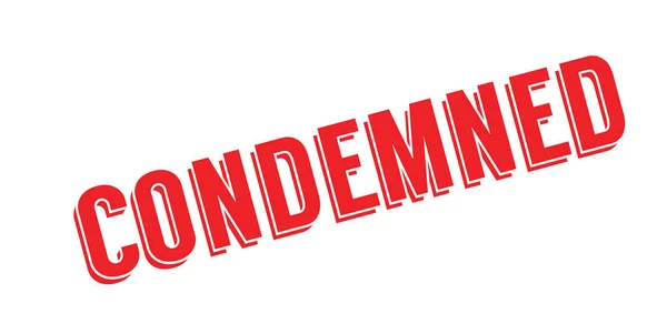 Condemned rubber stamp Stock Vector Image by ©lkeskinen0 #136593940