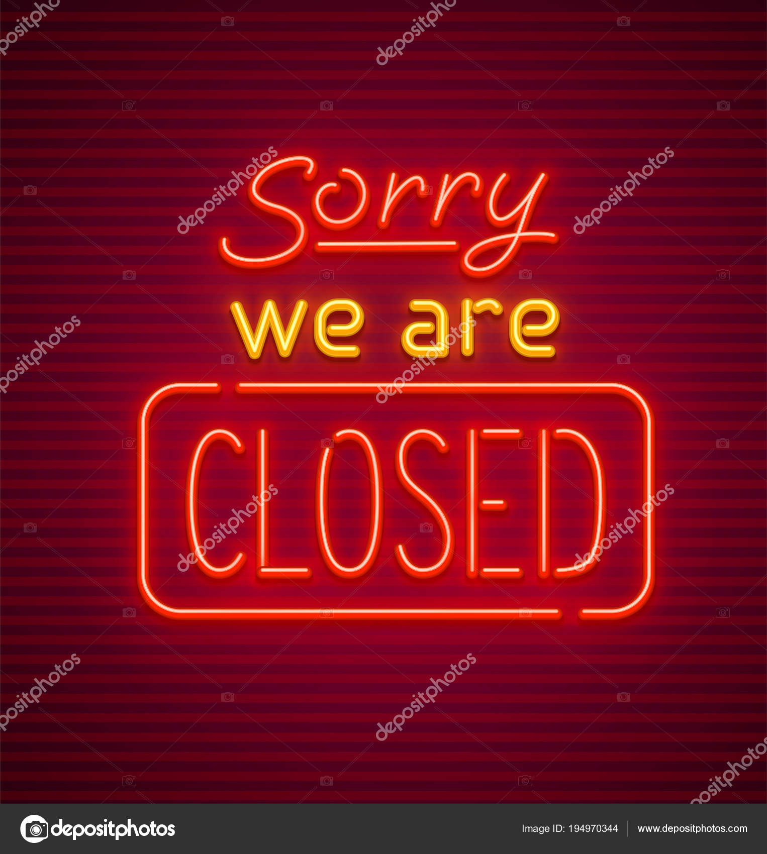 Sorry Were Closed Sign Neon