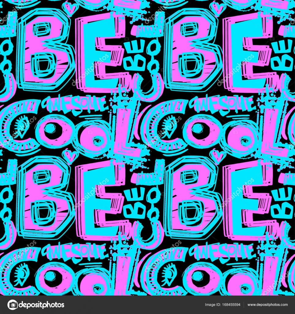 Be cool. Seamless funky doodle drawing slogan. Stock Vector Image by ...