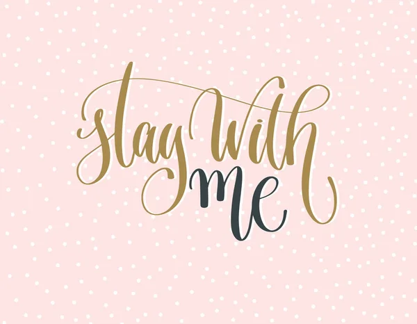 Stay with me Vector Art Stock Images | Depositphotos