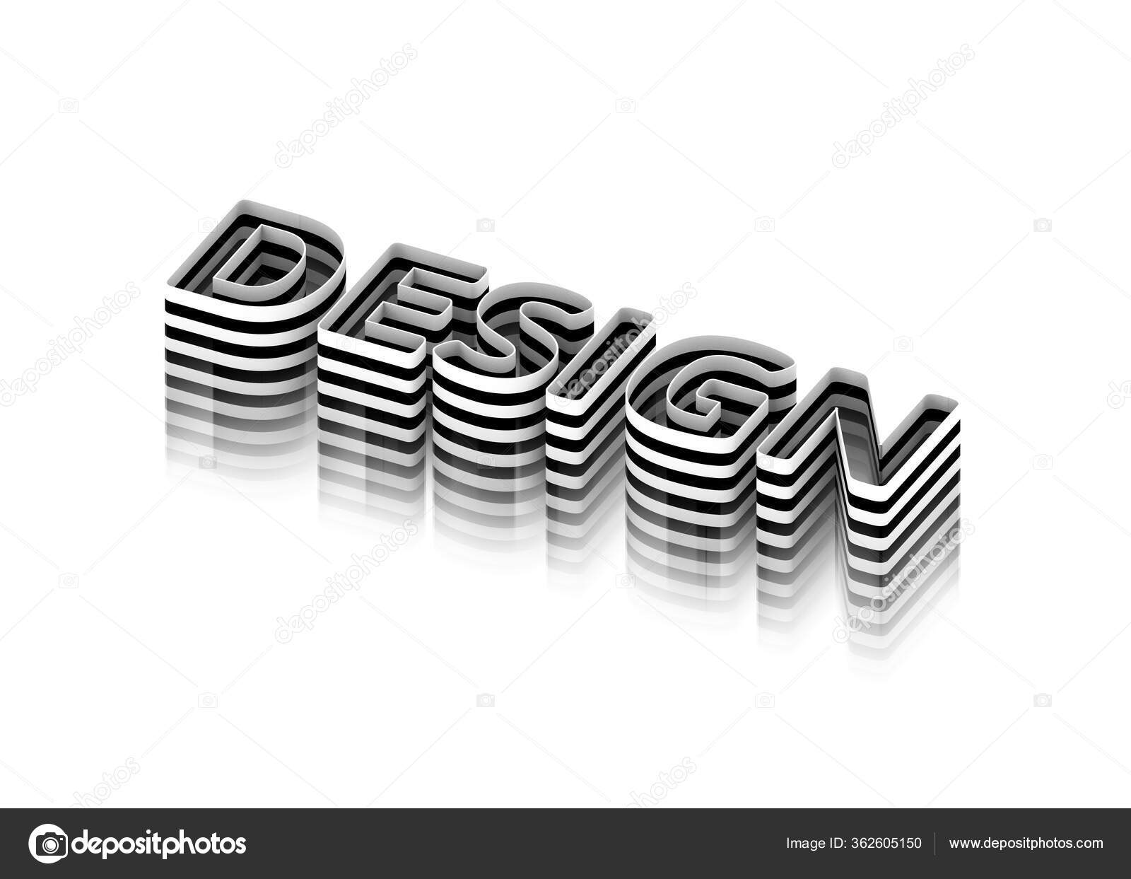 DESIGN 3D word in black and white stripes, isolated. 3D rendering ...