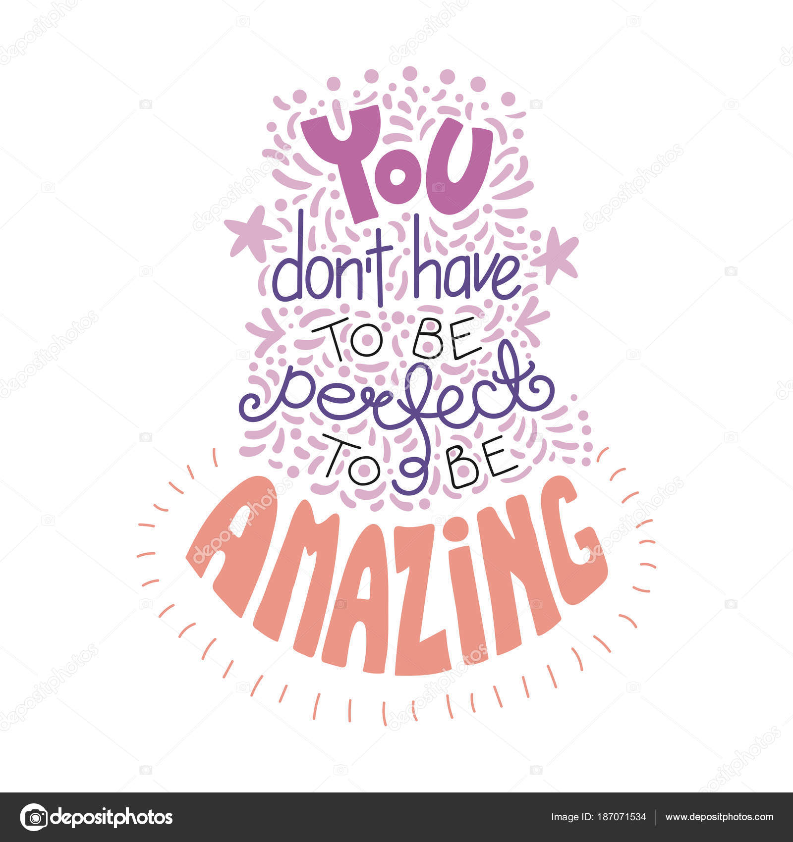Card Hand Drawn Lettering Inspirational Quote You Dont Have Perfect