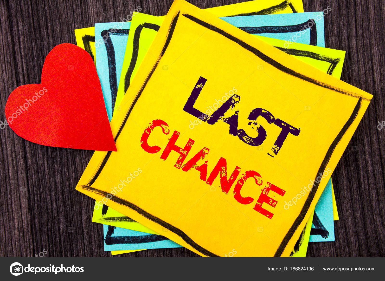 Writing text showing Last Chance. Concept meaning Announcement Alert ...