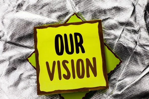 Text sign showing Our Vision. Conceptual photo Innovation Strategy ...