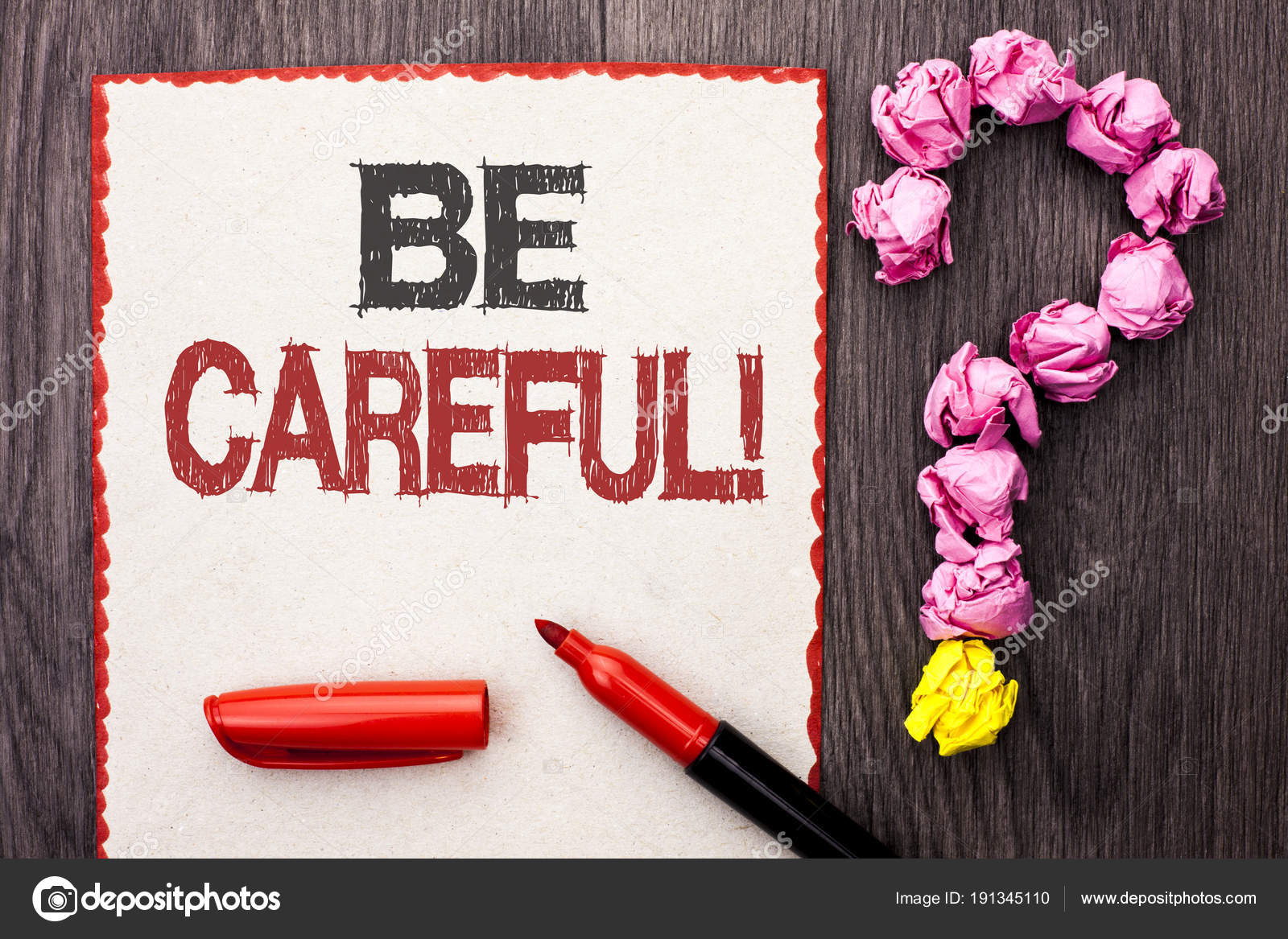 Writing note showing Be Careful. Business photo showcasing Caution ...