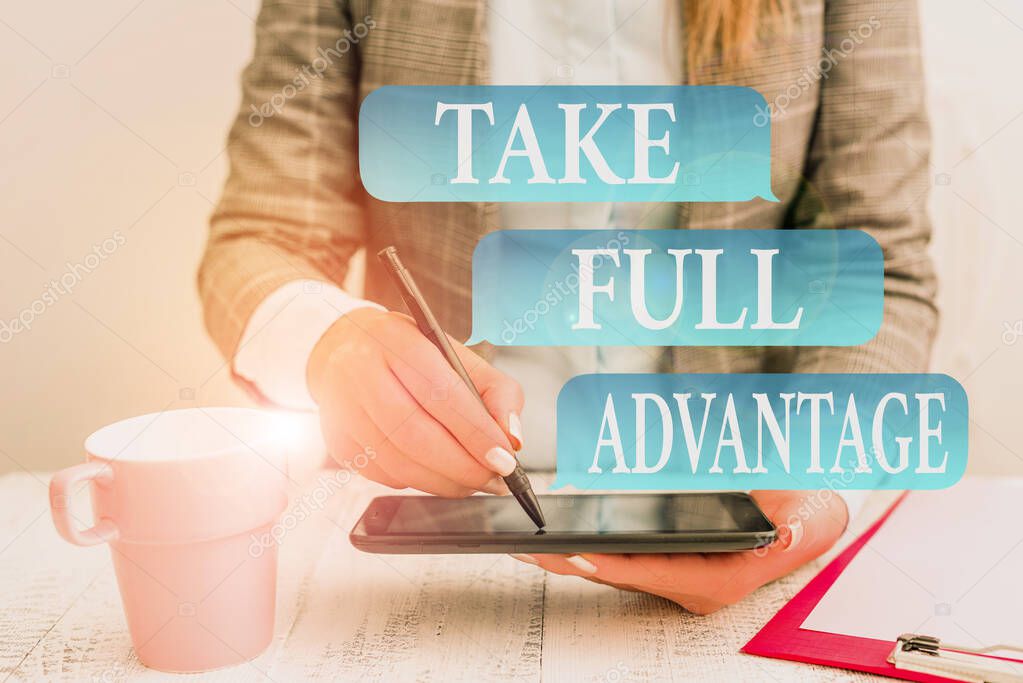 Nota de escritura que muestra Take Full Advantage. Exhibición de fotos ...