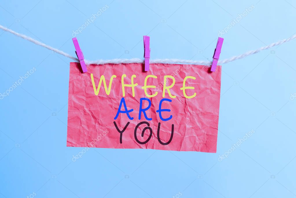 Escribir texto a mano ¿Dónde estás? Concepto significado Danos tu ...