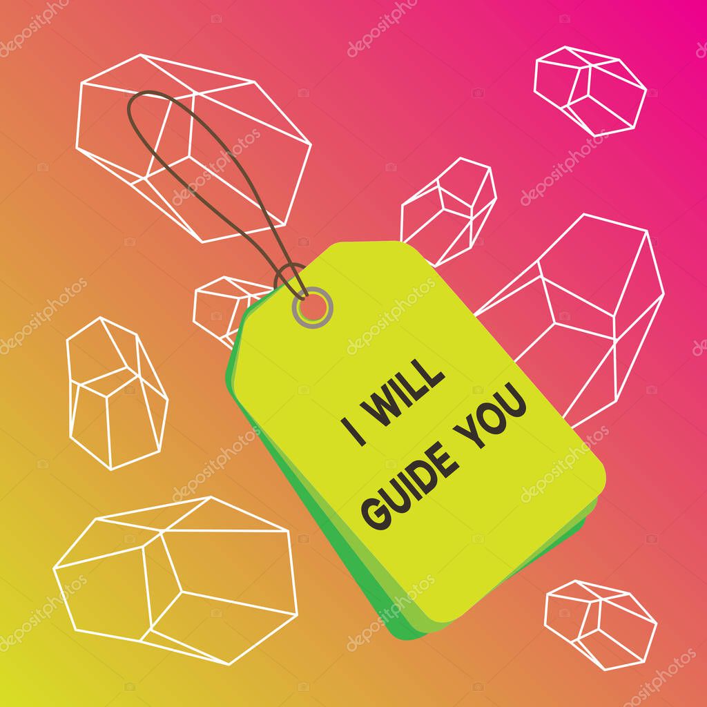 Texto de escritura de palabras I Will Guide You. Concepto de negocio ...
