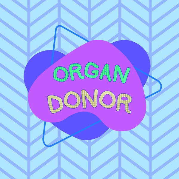 Text sign showing Organ Donor. Conceptual photo the act of donating an ...
