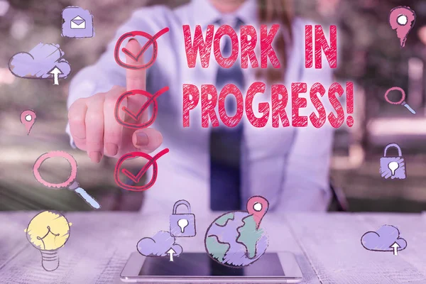 Handwriting text writing Work In Progress. Concept meaning unfinished ...