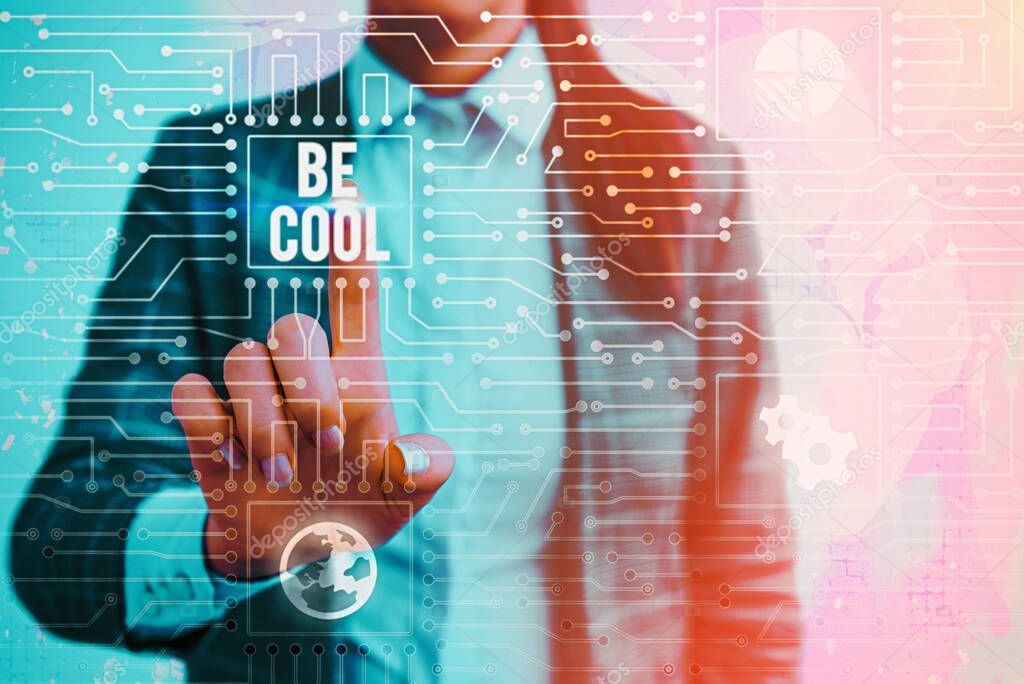 Escribir texto a mano Sé guay. Concepto significado Tener una buena ...