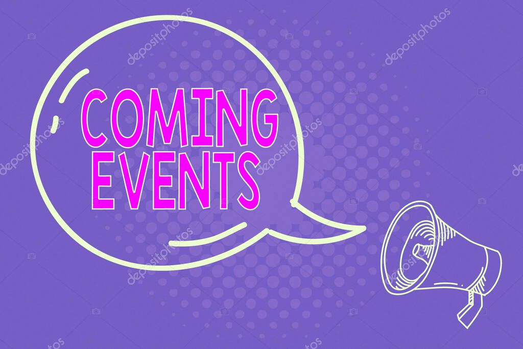 Escribir texto a mano Próximos Eventos. Concepto que significa que ...