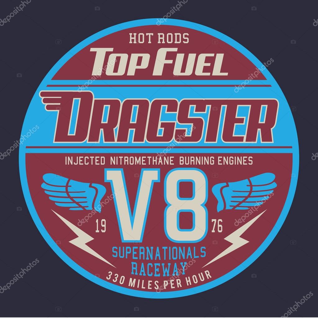 Vector: vintage dragster | Vintage Racing Dragster Typography Shirt ...