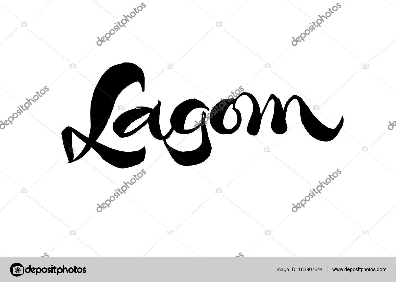 Lagom lettering. Hand drawn calligraphy inscription. Brush pen modern ...