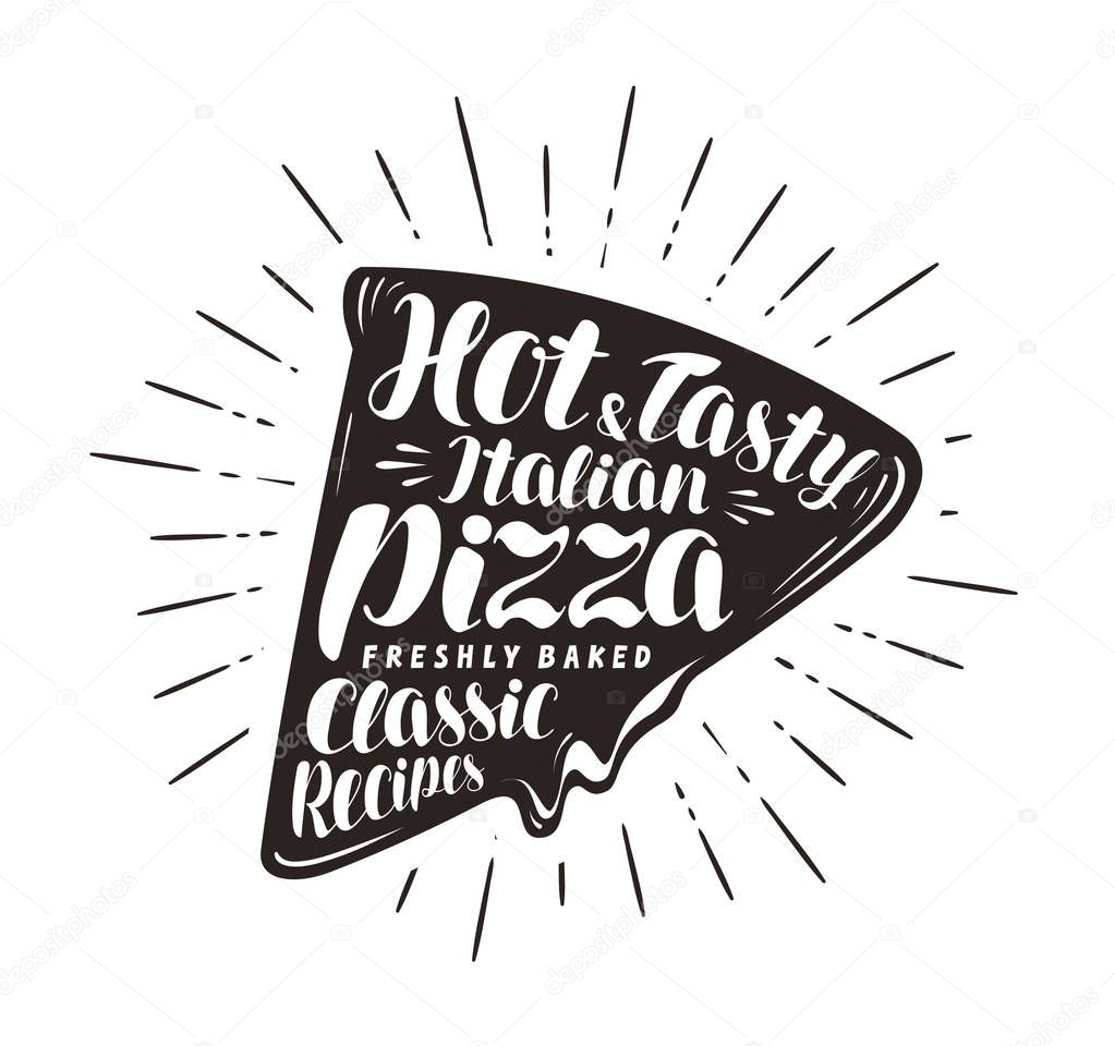 Pedazo de pizza, pizzer a, concepto de comida r pida. Escrito a mano ...