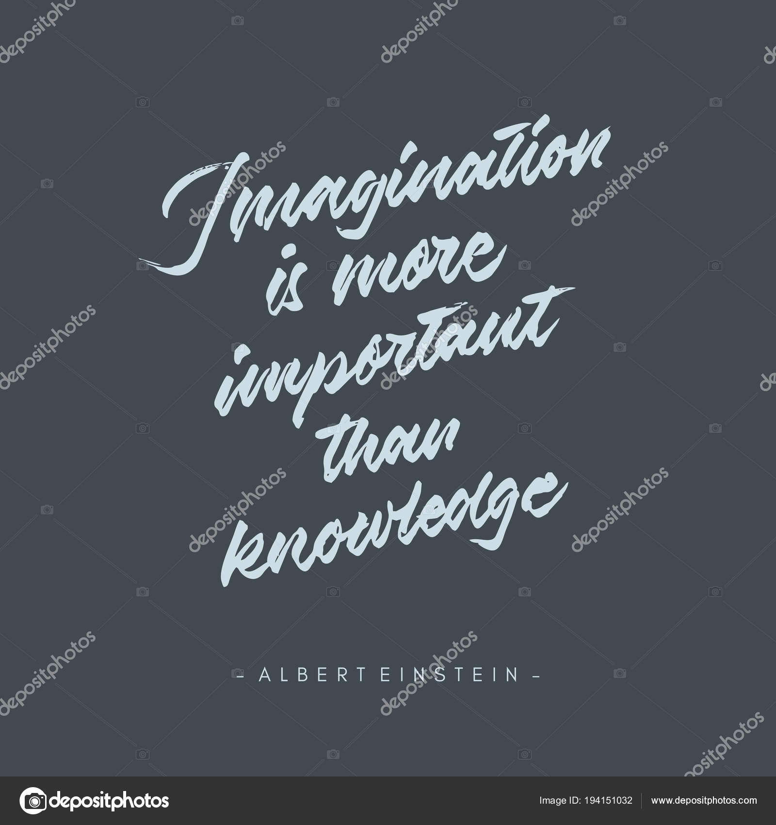 Imagination Is More Important Than Knowledge Poster
