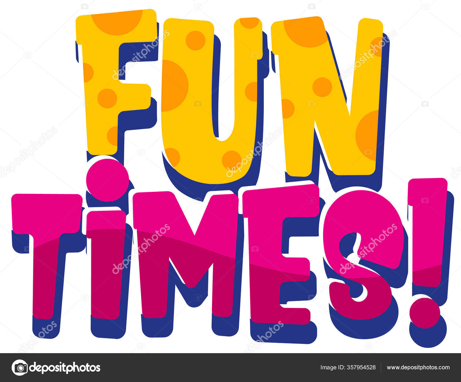 Font Design Word Fun Times White Background Illustration Stock Vector ...