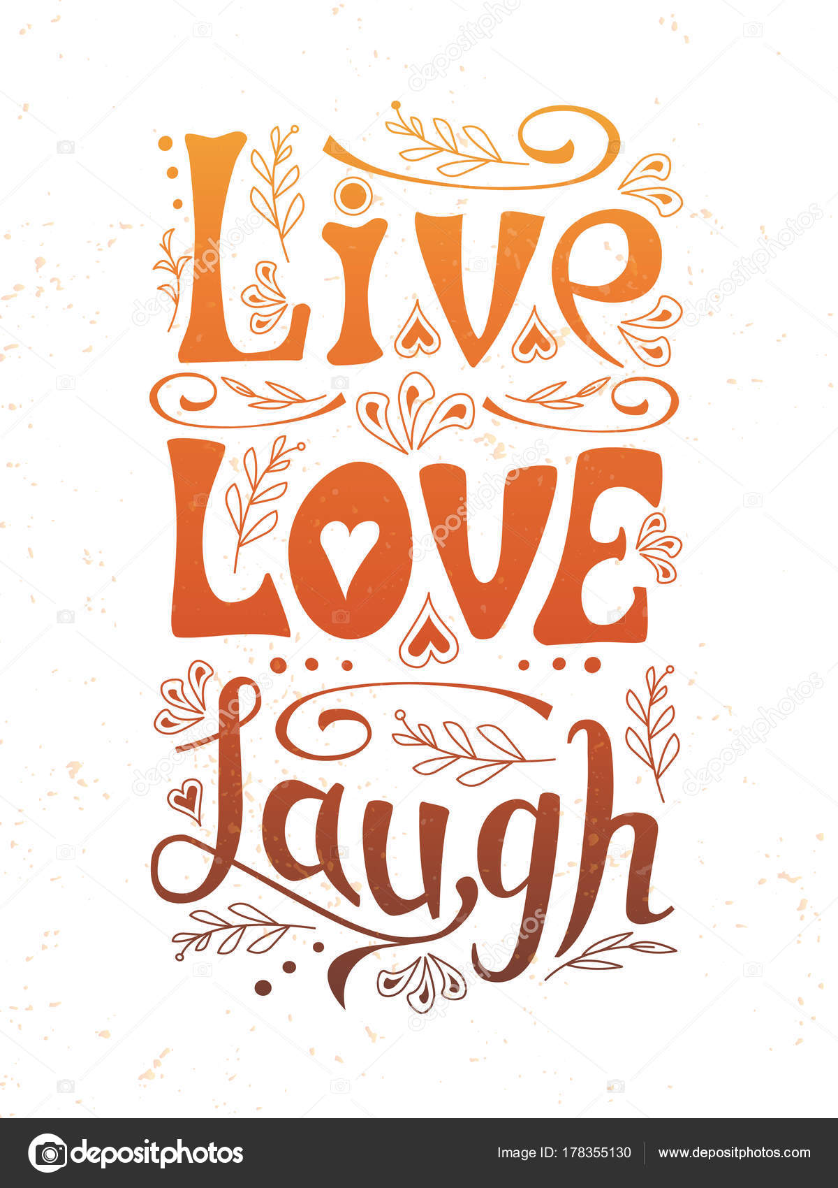 "Live. Love. Laugh" Handwritten poster. Stock Illustration by ©Babonya ...