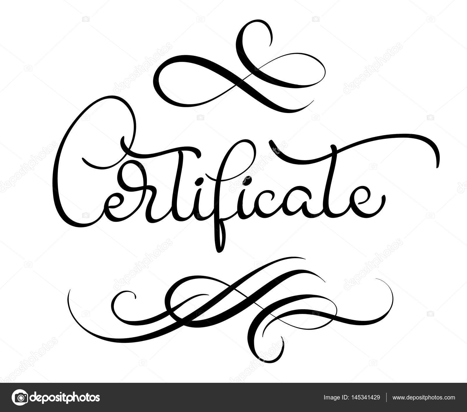 certificate word with flourish on white background. Calligraphy ...