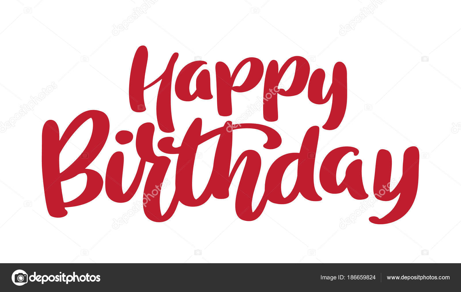 Happy Birthday Hand drawn text phrase. Calligraphy lettering word ...