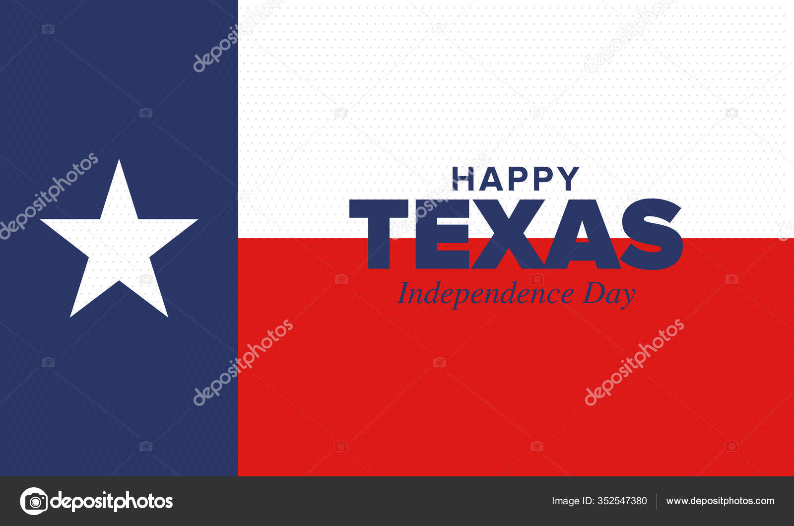 Texas Independence Day Freedom Holiday Unites States Celebrated Annual ...